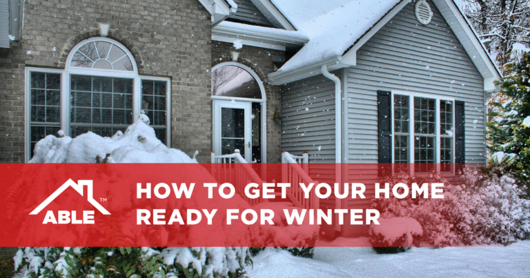 How to Get Your Home Ready for Winter - Able Roofing