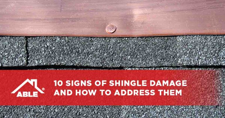 10 Signs of Shingle Damage - Able Roof